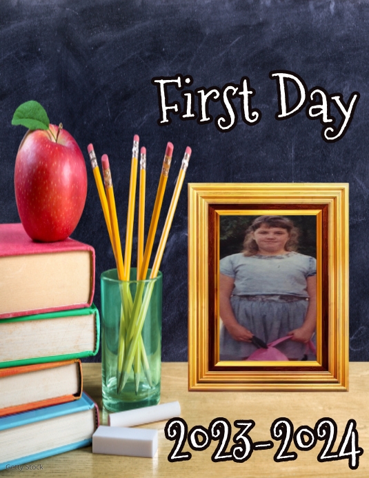 First day of school Template | PosterMyWall