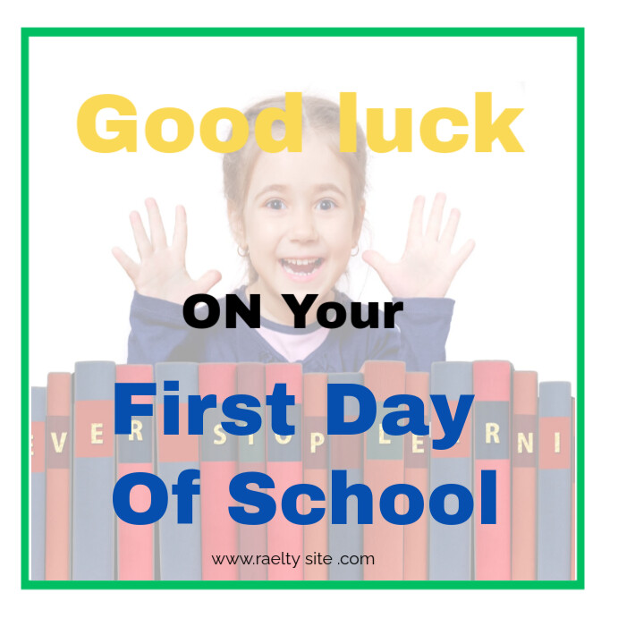 First day of school Template | PosterMyWall