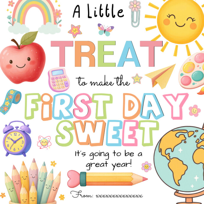 Copy of First day of school sweet treat tag | PosterMyWall