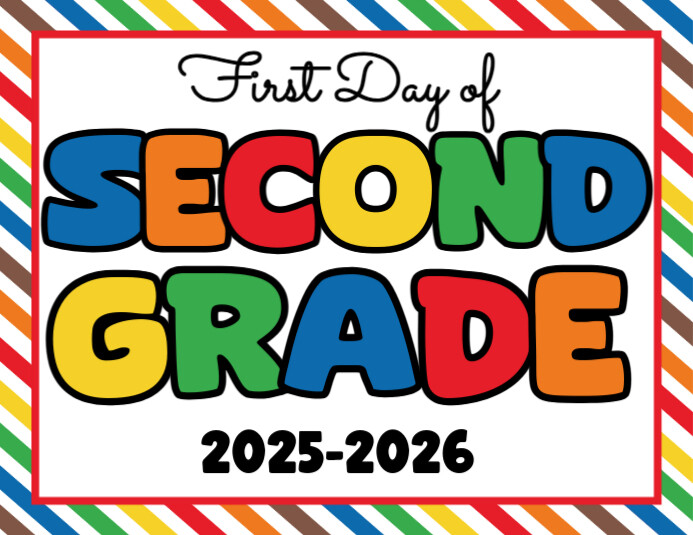 First Day of Second Grade Printable เทมเพลต | PosterMyWall
