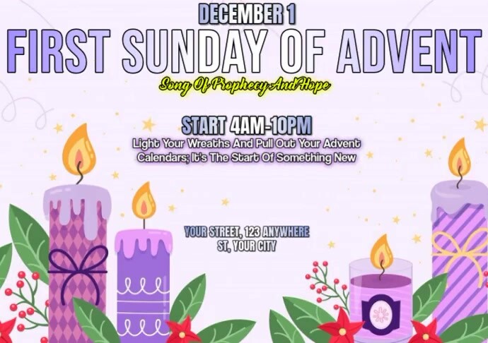 Copy of First Sunday Of Advent | PosterMyWall