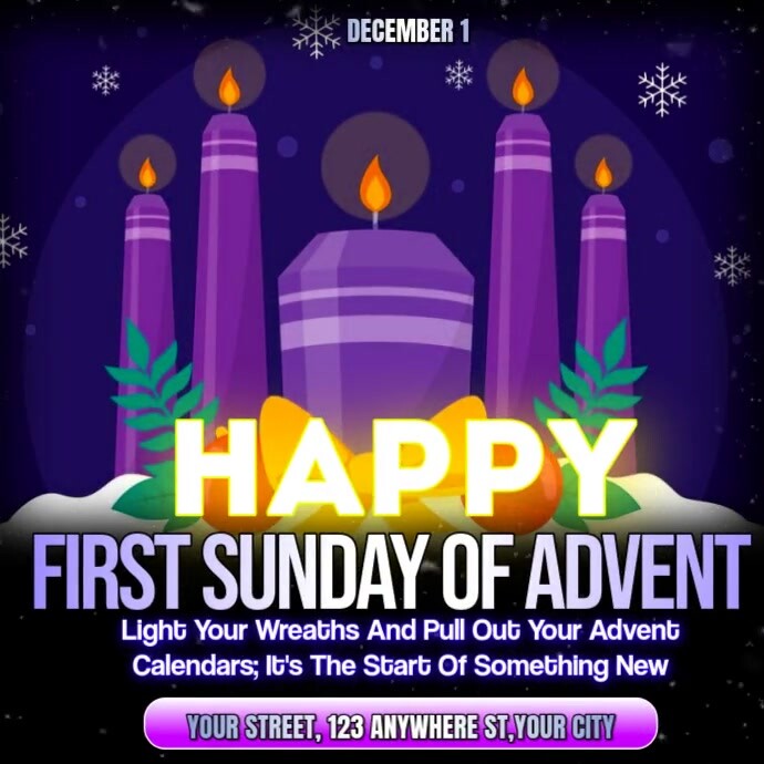 First Sunday Of Advent Template | PosterMyWall