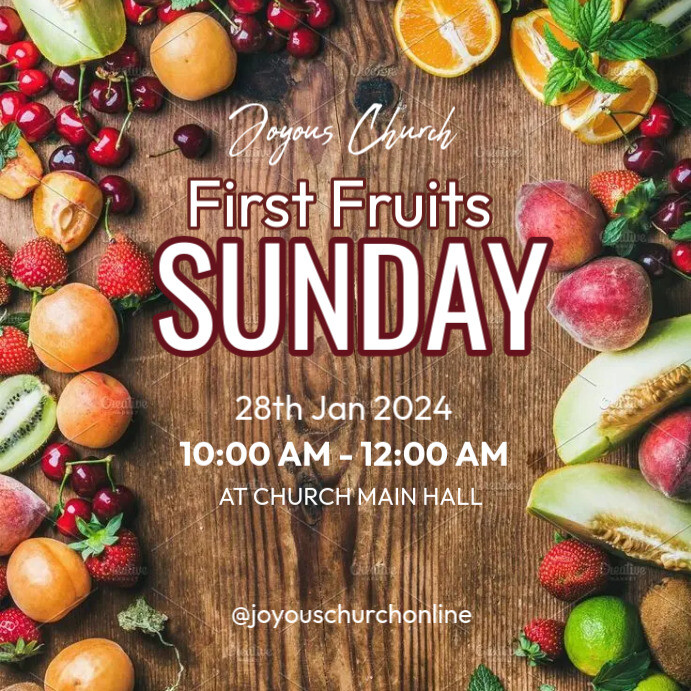 firtst fruits Template | PosterMyWall