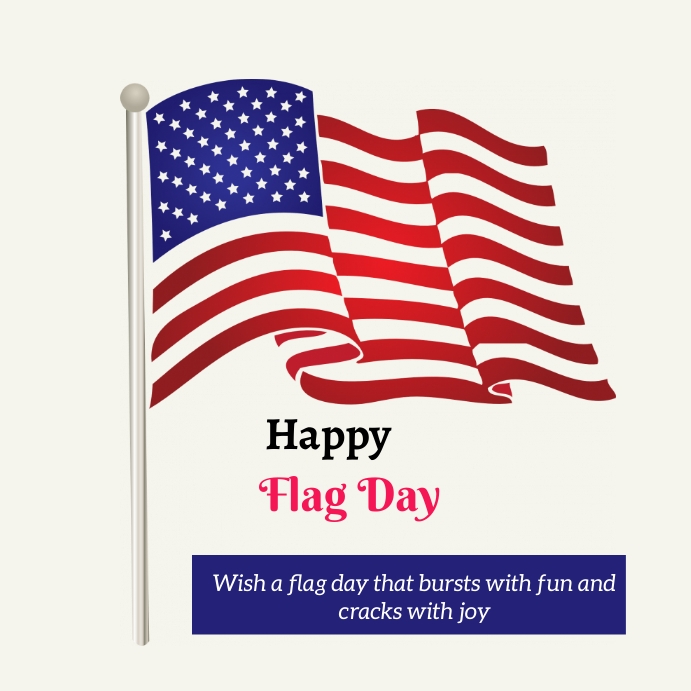 Flag Day Template | PosterMyWall