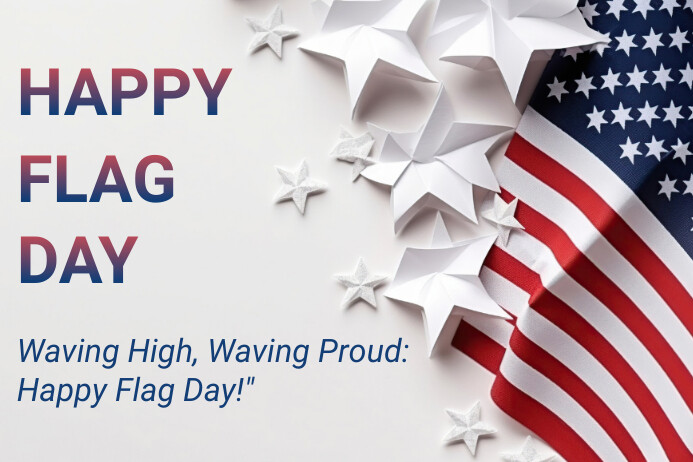 Flag Day Template | PosterMyWall