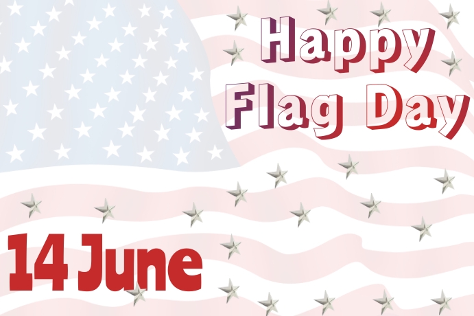 Copy of FLAG DAY FLYER TEMPLATE | PosterMyWall