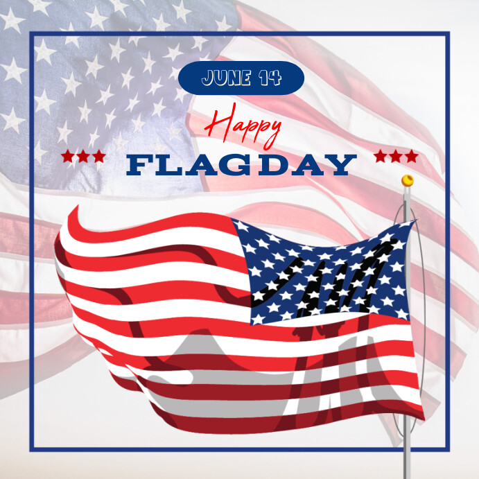 Copy of Flag Day Template For Instagram Post | PosterMyWall