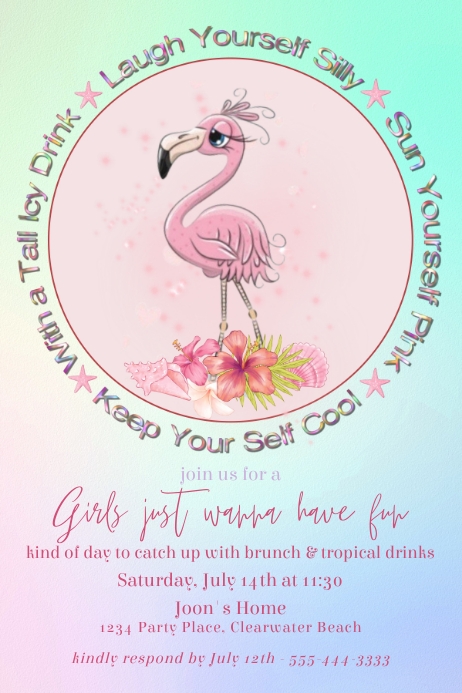 Copy of Flamingo Girl's Just Wanna have Fun Invite | PosterMyWall