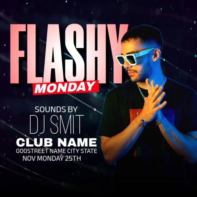 Flashy Monday Template | PosterMyWall