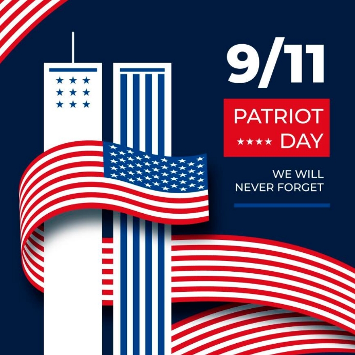 Copy of Flat illustration September 11 patriot day | PosterMyWall