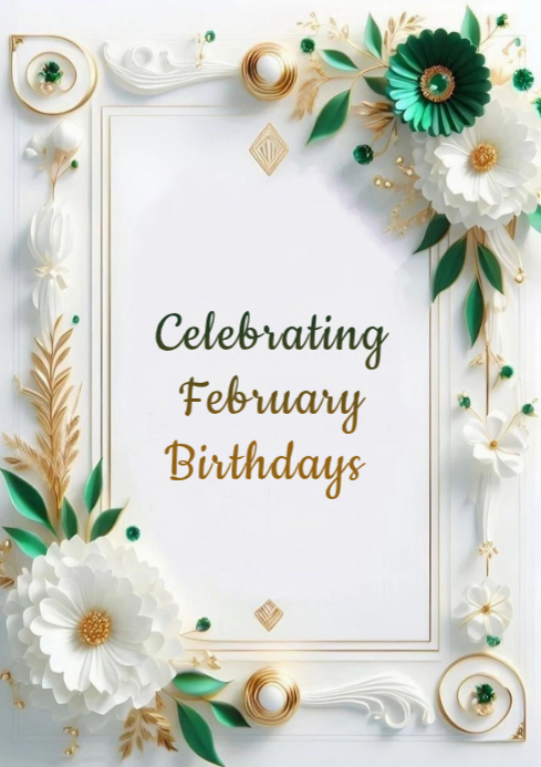 Floral Celebrating February Birthdays A4 Template | PosterMyWall