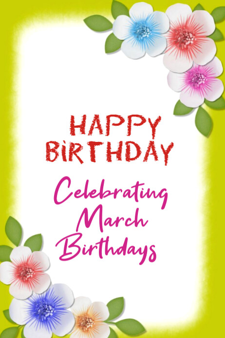 Copy of Floral Celebrating March Birthdays Banner 4' × 6' | PosterMyWall