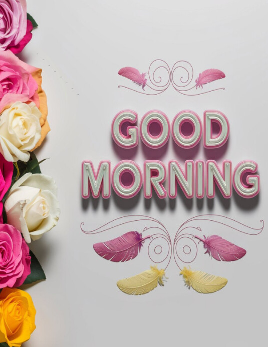 Floral Good Morning Design Template Flyer (us Letter) | PosterMyWall