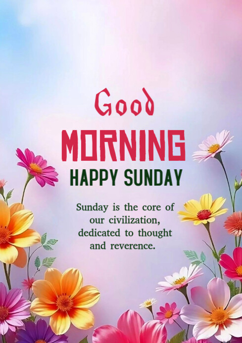 Copy of Floral Good Morning Sunday A4 | PosterMyWall