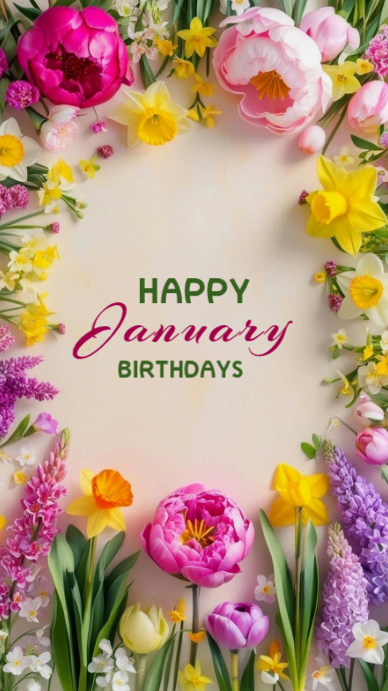 Floral Happy January Birthdays Whatsapp Status Template | PosterMyWall