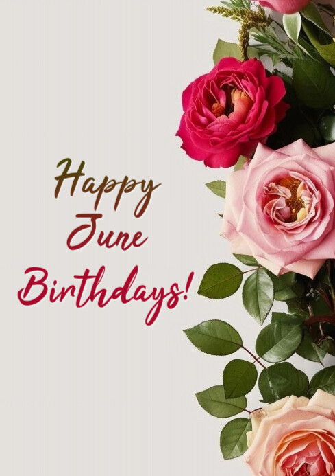 Floral Happy June Birthdays A4 Template | PosterMyWall