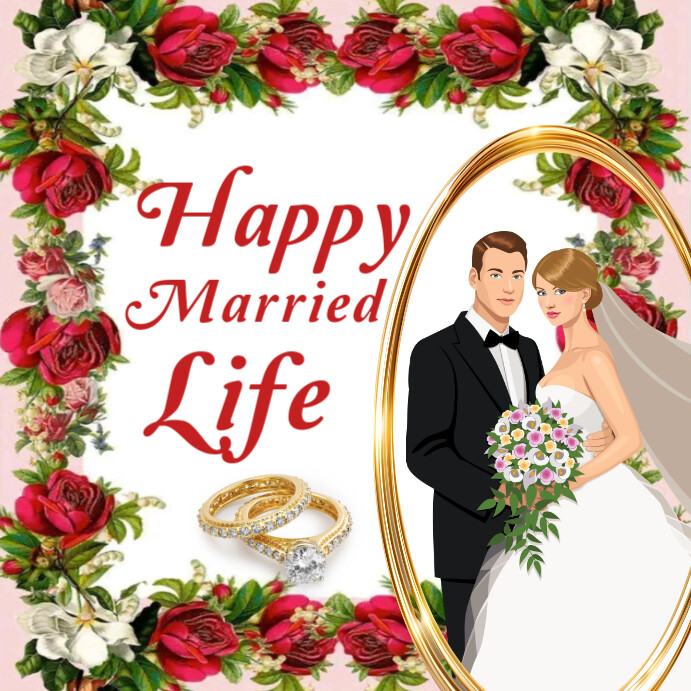 Copy of Floral Happy Married Life Greetings Instagram Post | PosterMyWall