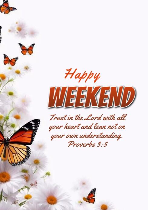 Floral Happy Weekend A4 Template | PosterMyWall