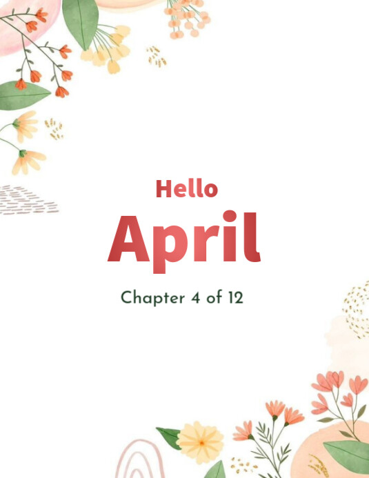 Floral Hello April Flyer (us Letter) Template | PosterMyWall