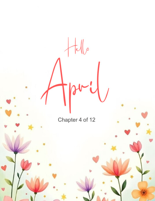 Copy of Floral Hello April Flyer (us Letter) | PosterMyWall