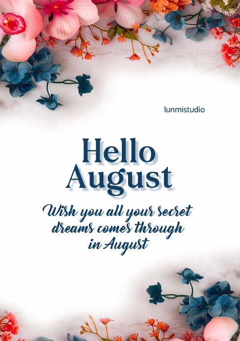 Floral Hello August A4 Template | PosterMyWall