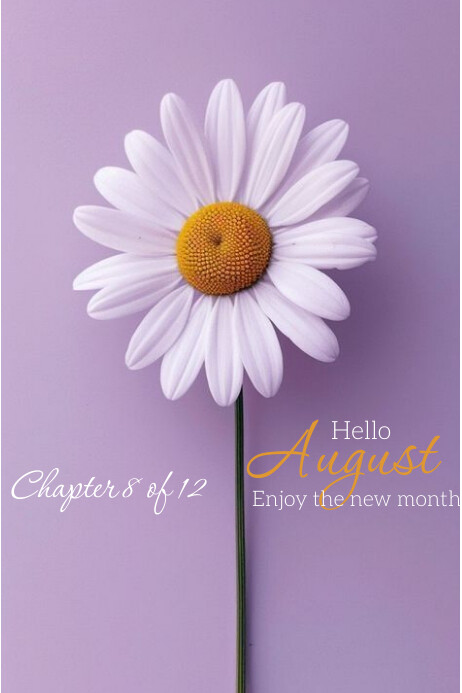 Copy of Floral Hello August Poster | PosterMyWall