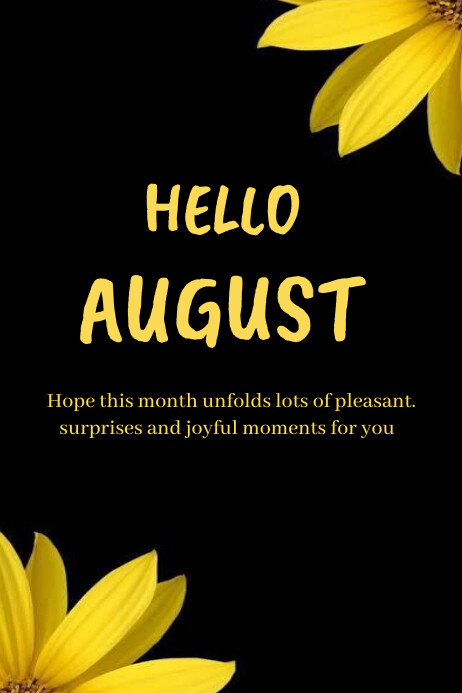 Floral Hello August Poster Template | PosterMyWall
