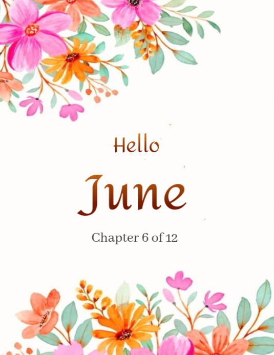 Copy of Floral Hello June Flyer (us Letter) | PosterMyWall