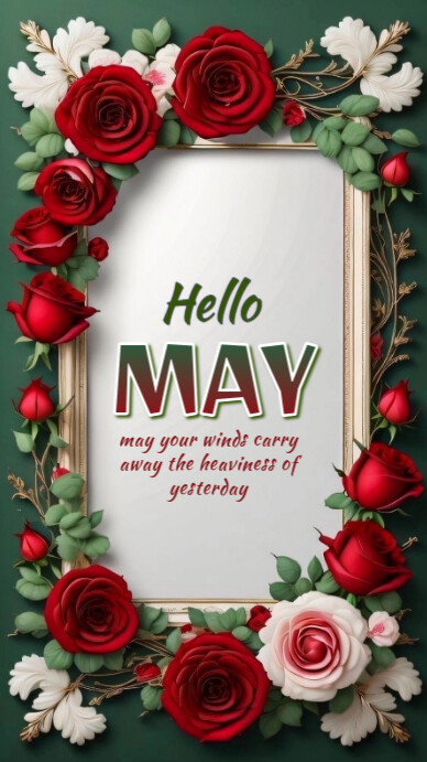 Floral Hello May Whatsapp Status Template | PosterMyWall