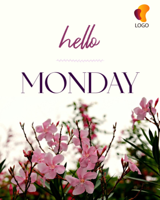 Floral Hello Monday Inspiration Floral Motivation Post Monday ...