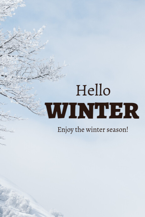 Floral Hello Winter Poster Template | PosterMyWall