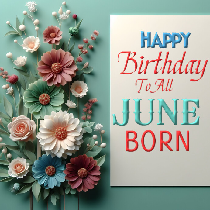 Floral June Birthday Card Instagram Post Template | PosterMyWall