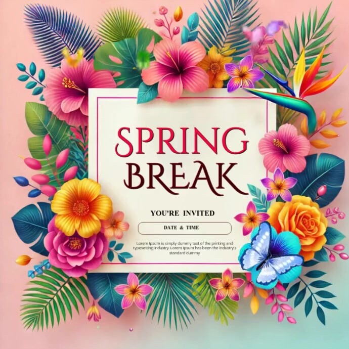 Floral Spring Break Party Template Instagram Post | PosterMyWall