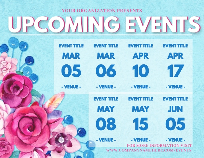 Plantilla de Floral Upcoming Event Schedule Flyer | PosterMyWall
