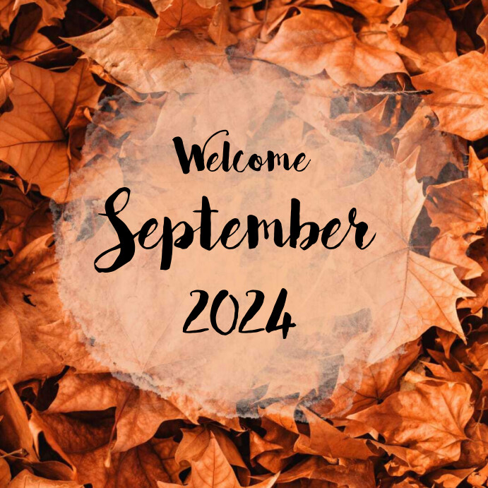 Floral Welcome September 2024 Instagram Post Template | PosterMyWall