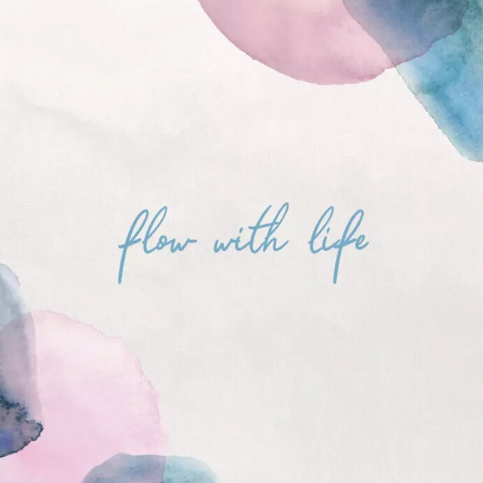Flow with life template online getting card | PosterMyWall
