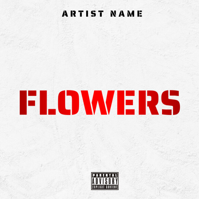 Flowers Mixtape Song Album Cover Album Cover Template | PosterMyWall