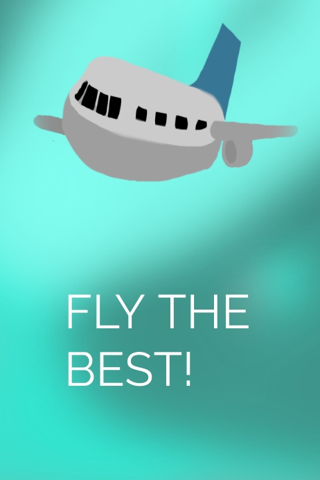 Fly the best Template | PosterMyWall