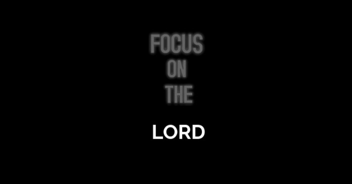 Plantilla de Focus on the lord | PosterMyWall