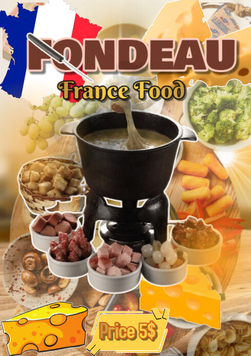 Copy of Fondeau france Food | PosterMyWall