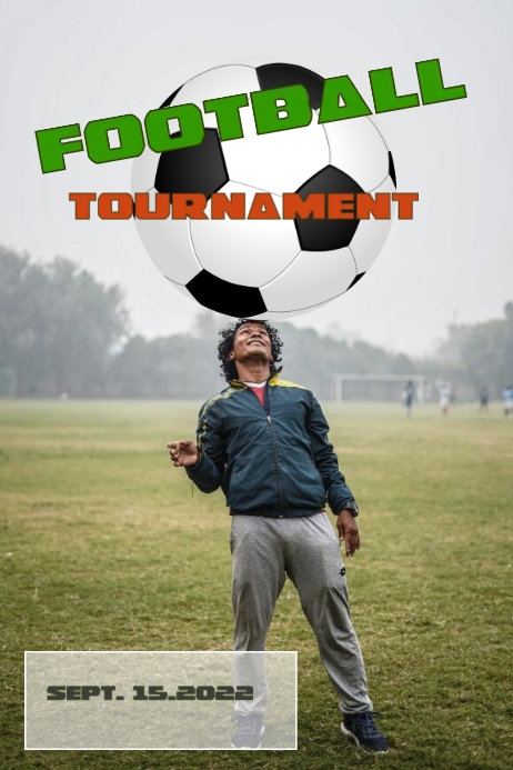 Copy of football competition | PosterMyWall