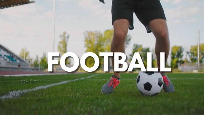 Football Match VEDIO Template | PosterMyWall