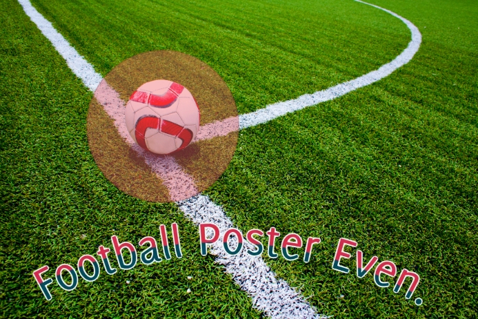 Football Poster Even Template | PosterMyWall