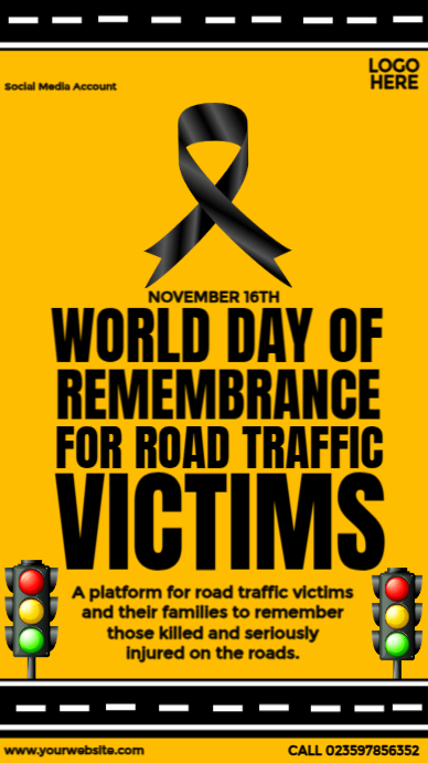 For Road Traffic Victims Template | PosterMyWall