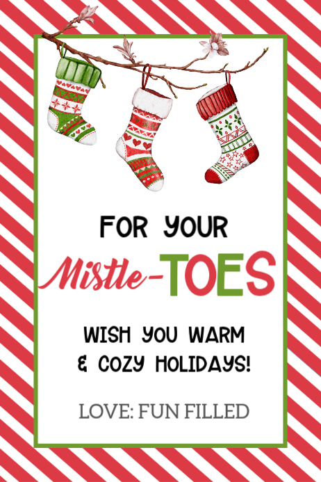For your Mistletoes Christmas Gift Tag Template | PosterMyWall