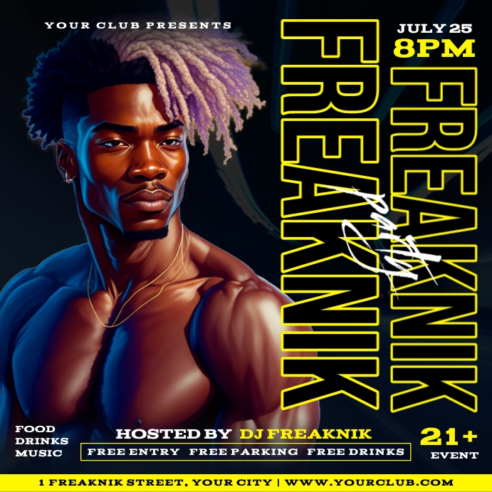 Freaknik Template | PosterMyWall