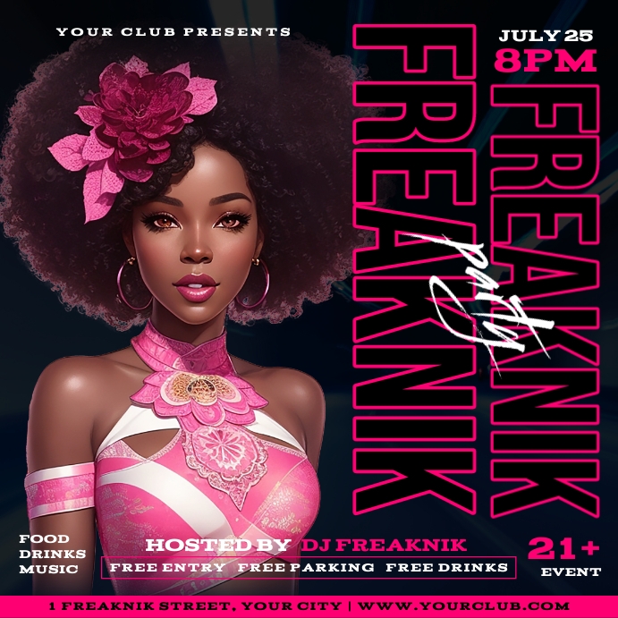 Freaknik Template | PosterMyWall