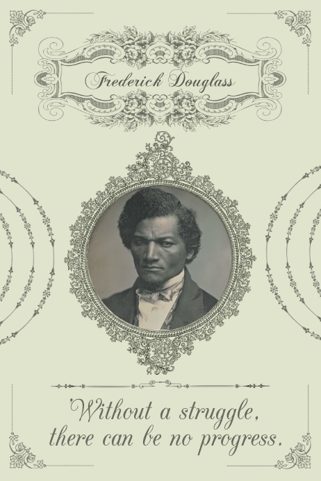 Frederick Douglass Black History Month Quote Template | PosterMyWall