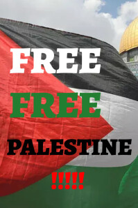 Free Palestine! Template | PosterMyWall