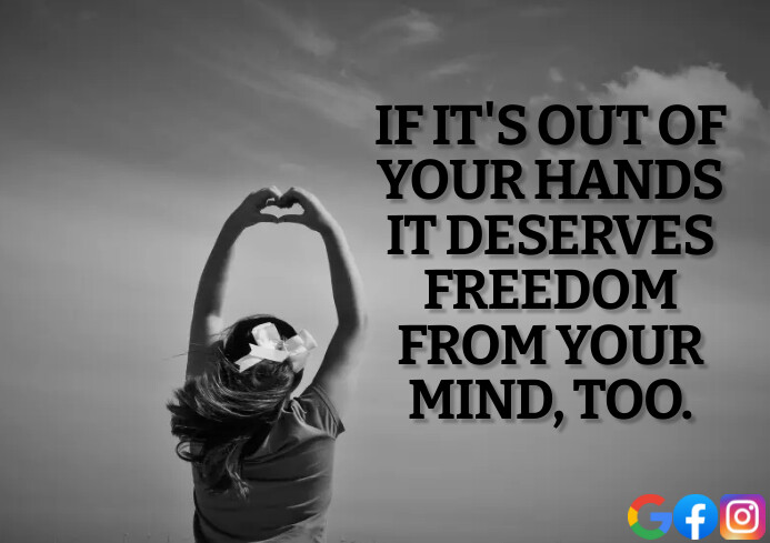 FREEDOM FROM YOUR MIND QUOTE TEMPLATE | PosterMyWall